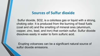 Sulphur dioxide Causes | PPTX
