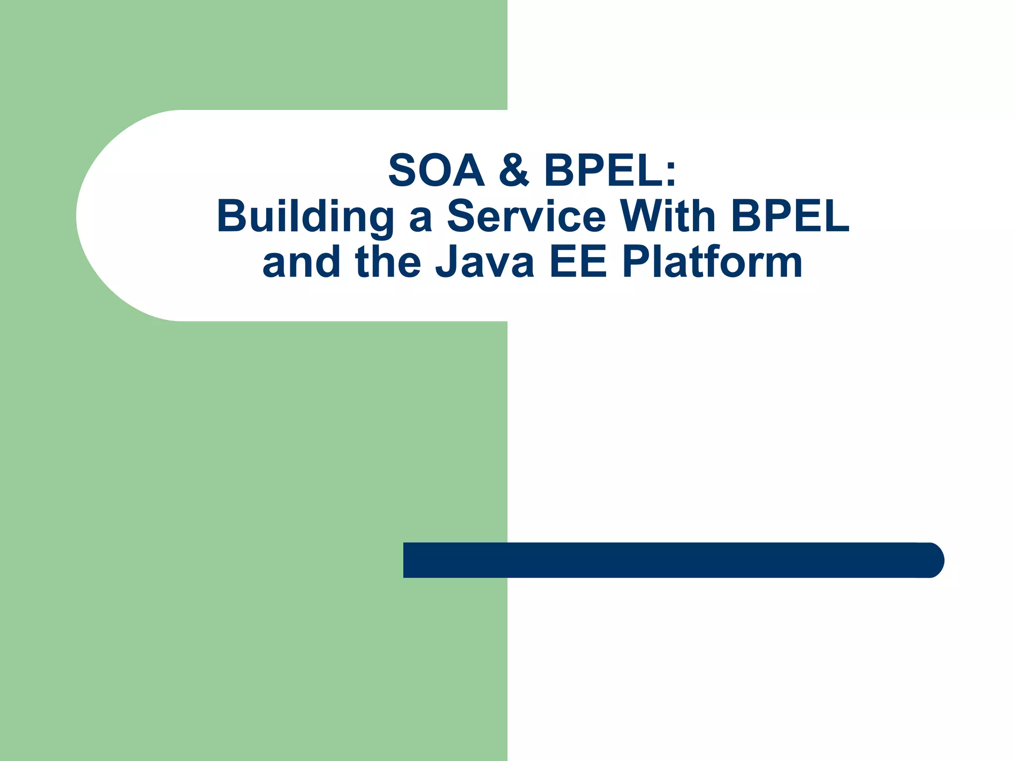 Soa & Bpel | PPT