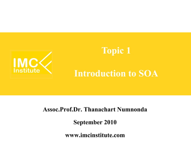 Service Oriented Architecture (SOA) [1/5] : Introduction to SOA | PPT