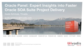 Oracle Panel: Expert Insights into Faster Oracle SOA Suite Project ...