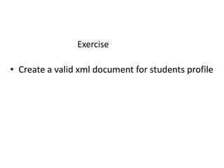 Soa unit-1-well formed and valid document08.07.2019
