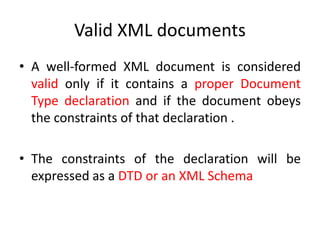 Soa unit-1-well formed and valid document08.07.2019