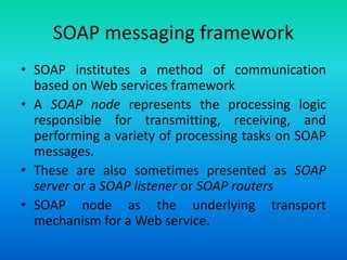 Soa 10 soa technology soap | PPTX | Computer Networking | Computing