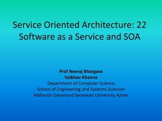 Soa 22 software as a service and soa | PPTX