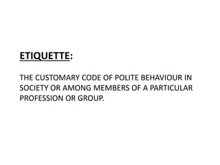 Soaial and multicultural etiquette | PPTX