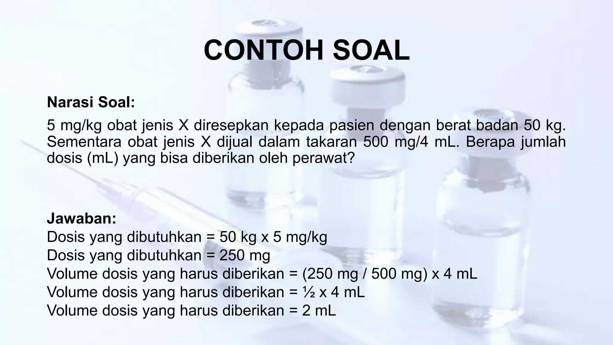 Soal-Soal Dosis Obat.pptx