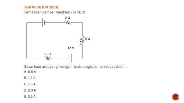 Soal Listrik Dinamis Fisika SMA kelas XII Semester 1 | PPT