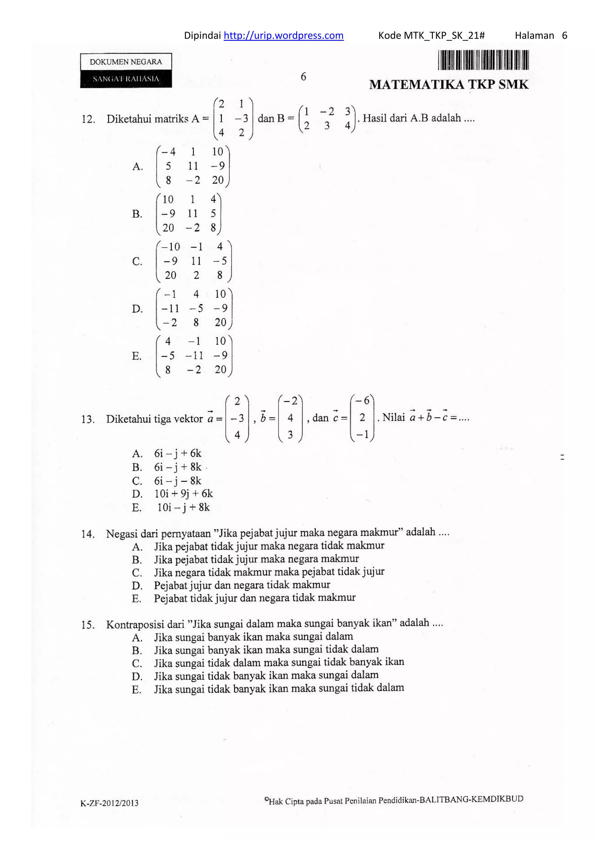Soal un-matematika-smk-kelompok-teknologi-kesehatan-dan-pertanian-tahun-2013-kode-mtk tkp-sk_21 ...