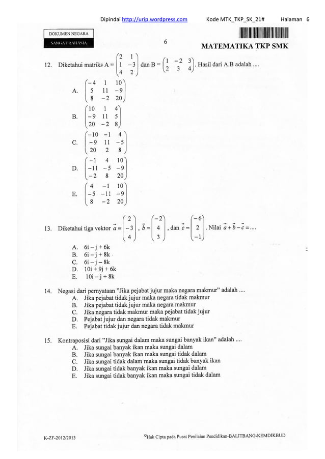 Soal un-matematika-smk-kelompok-teknologi-kesehatan-dan-pertanian-tahun-2013-kode-mtk tkp-sk_21 ...