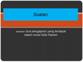 Soalan azfa hanani | PPTX