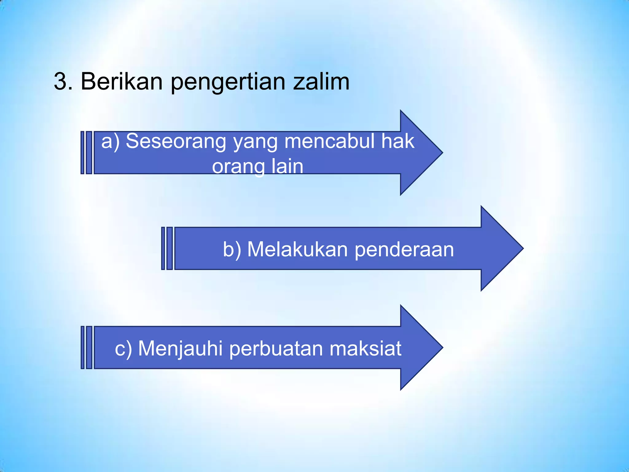 Soalan kuiz sifat zalim | PPTX