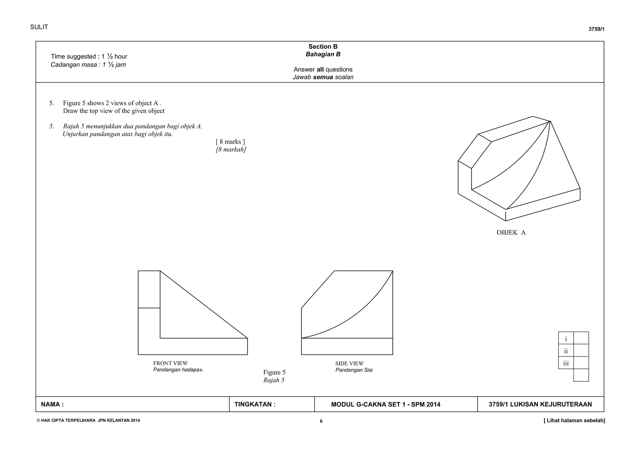 Soalan modul 1 gcakna negeri kelantan lukisan kejuruteraan spm 2014 | PDF