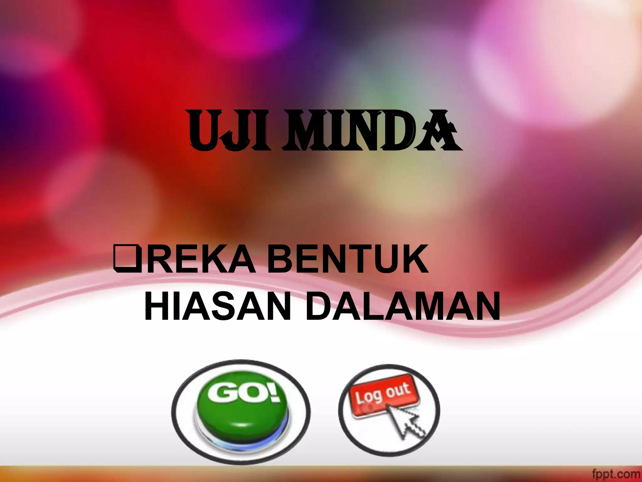 Uji Minda Rekabentuk | PPT