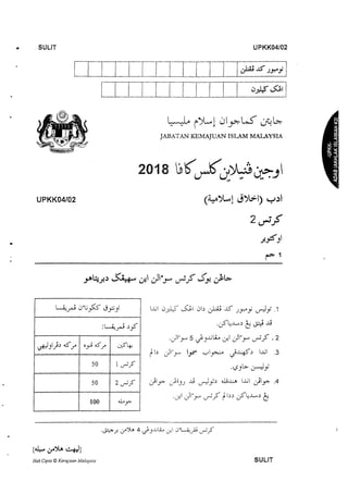 Soalan sebenar upkk adab kertas 2 2018 | PDF