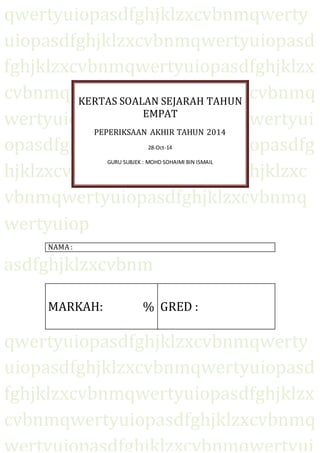 Soalan sejarah akhir tahun 4 (skka) | DOCX