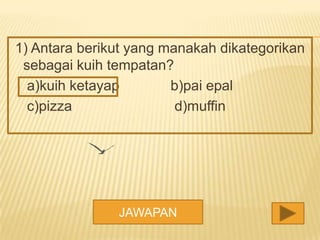 Soalan untuk kuih tempatan | PPTX