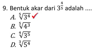 SOAL BILANGAN BERPANGKAT PECAHAN DAN BENTUK AKAR EDIT.pptx
