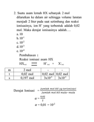 Soal derajat ionisasi (kimia) | DOCX