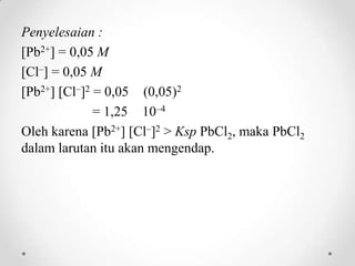 Contoh Soal Hasil kali Kelarutan, KSP | PPTX