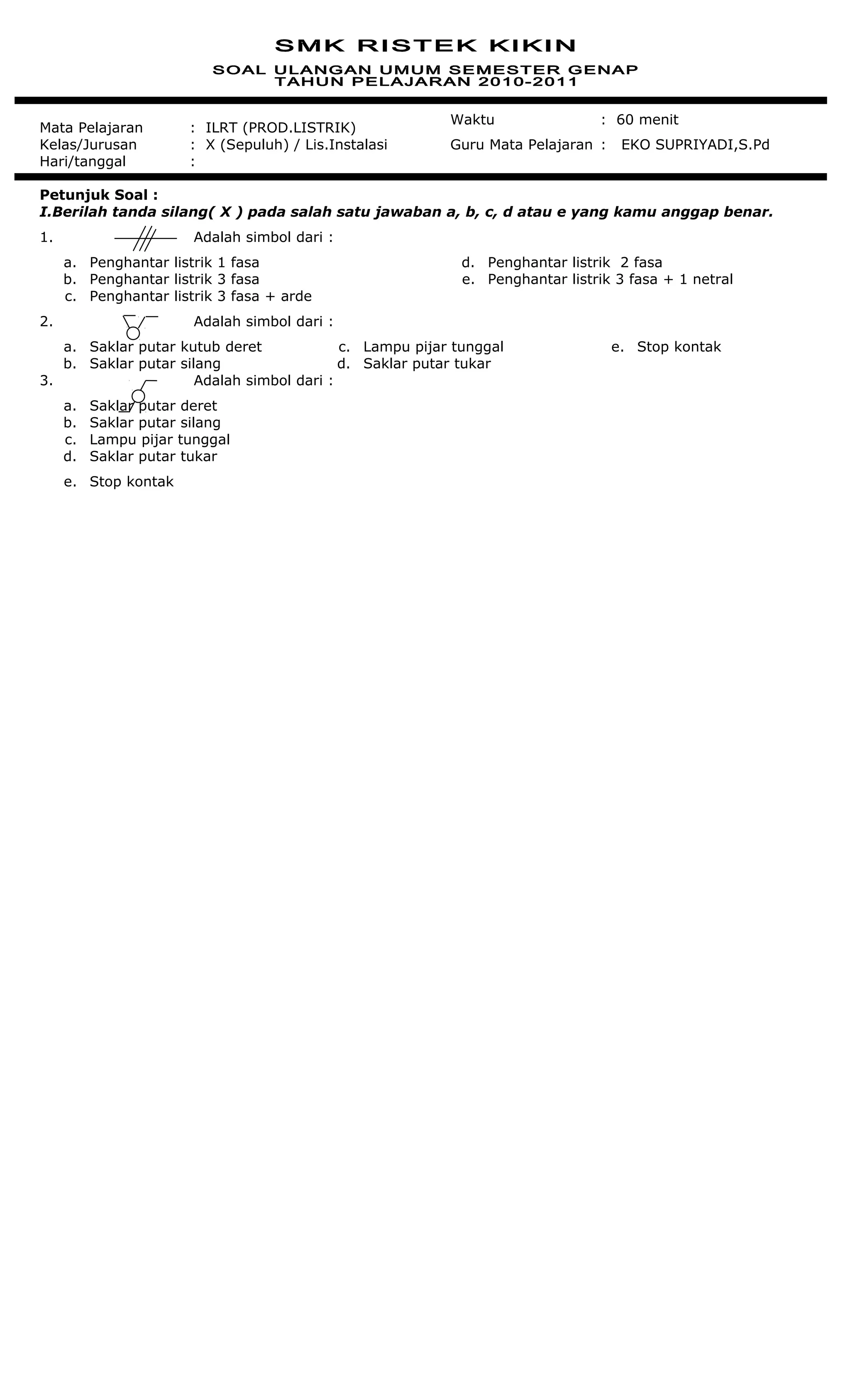 Soal instalasi listrik rumah tangga x l-ok | DOC
