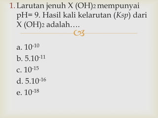 Contoh Soal Hasil Kali Kelarutan, KSP 2 | PPTX