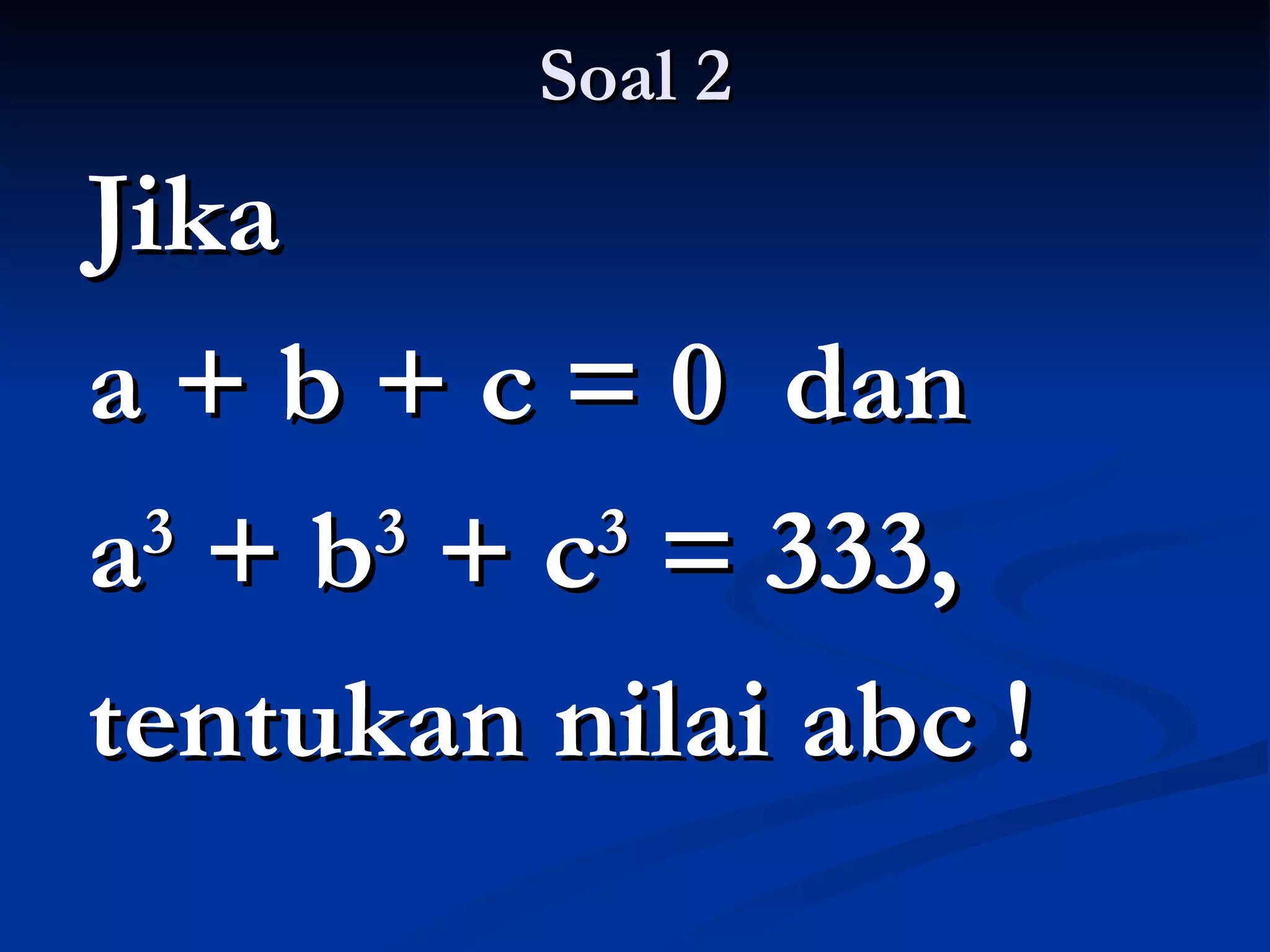 soa-lmanipulasi-perpangkatan-bentuk-aljabar-ppt