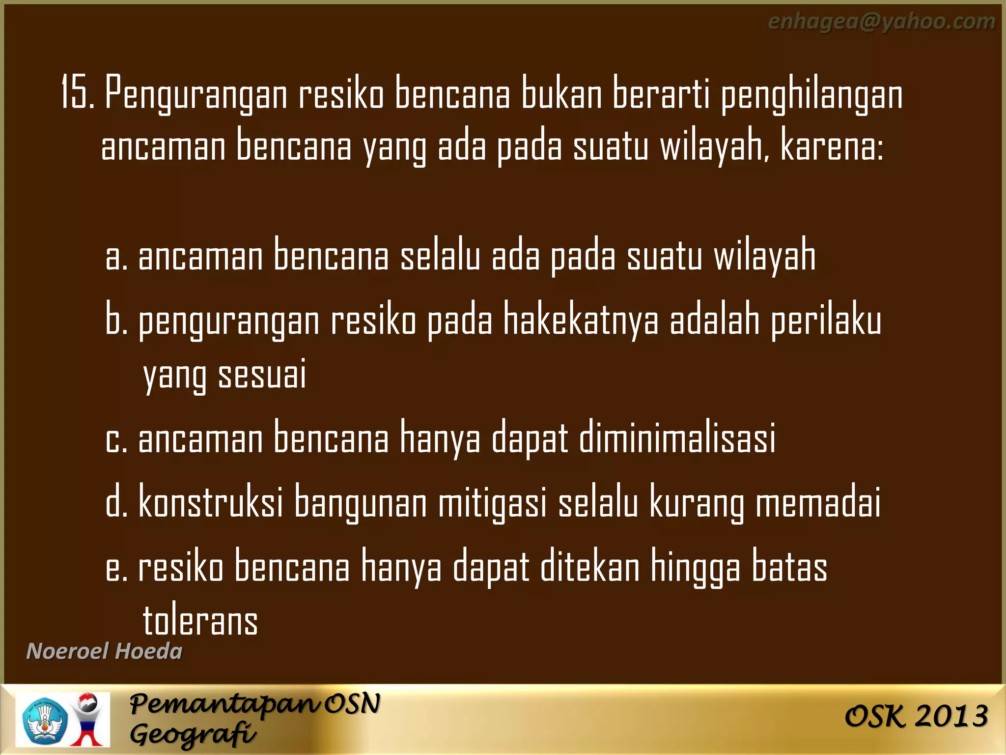 Soal olimpiade sains geografi kab kota 2013 | PDF