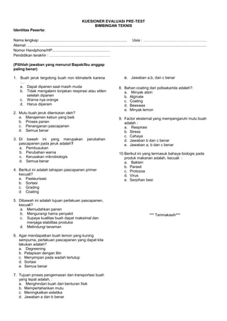 Soal Pre dan pos test Pascapanen.docx