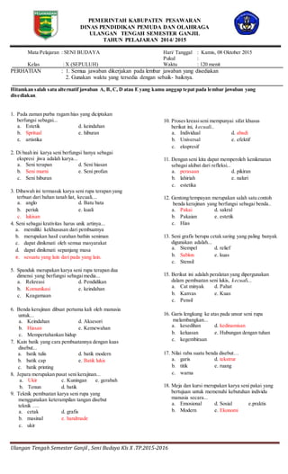 Soal seni budaya mid ganjil x | PDF
