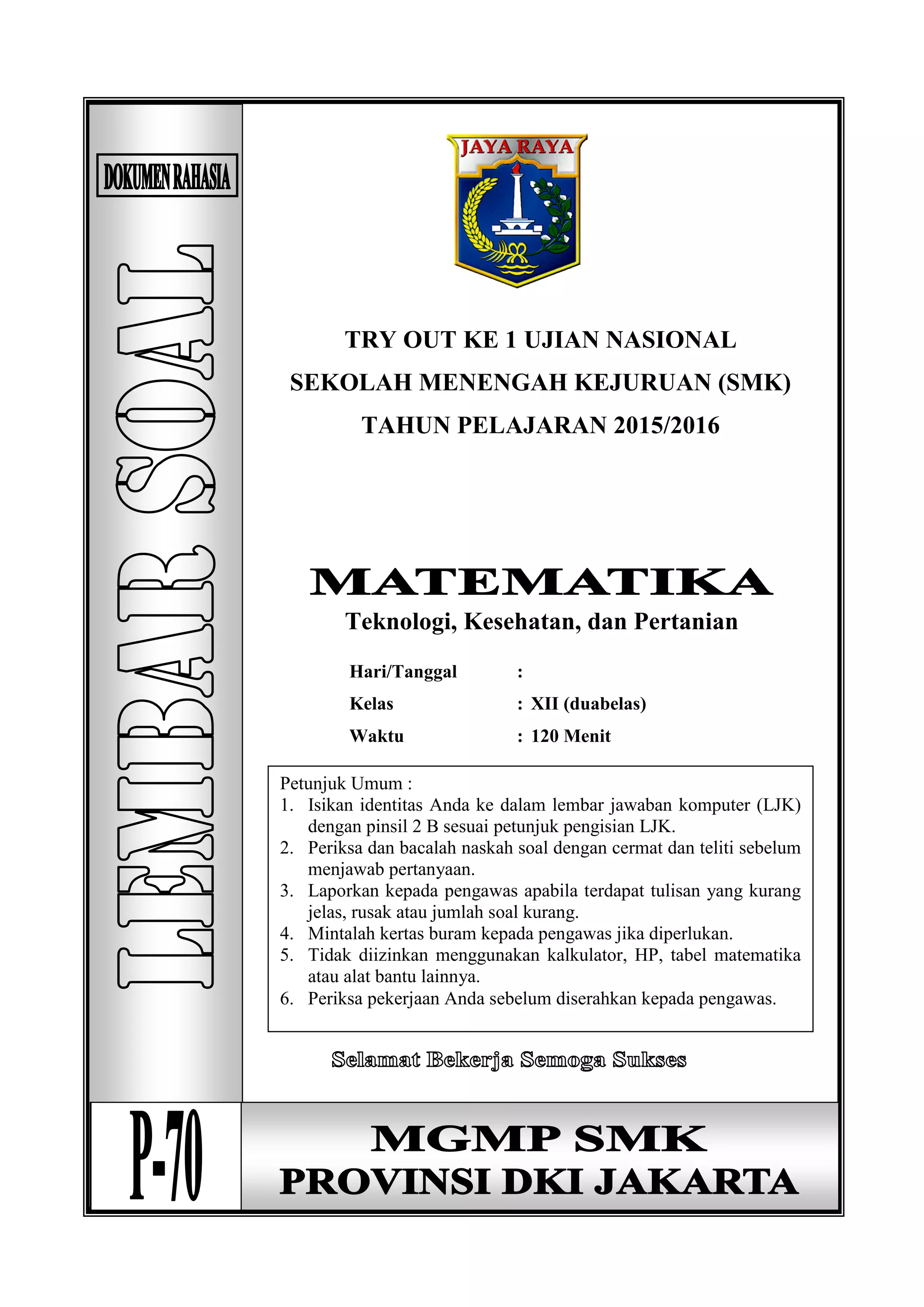 Soal Try-out ke-1 P.70 Matematika Teknik Kelas XII | PDF