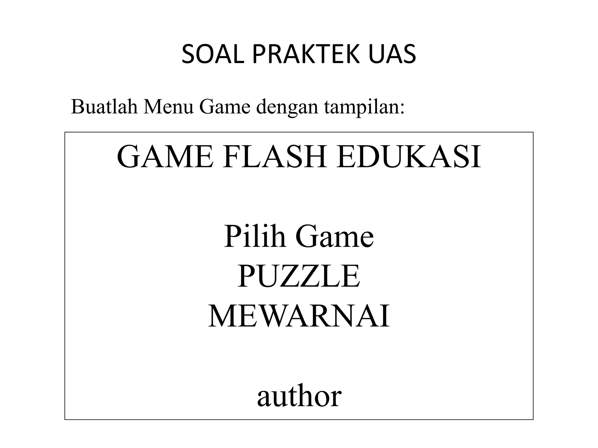 Soal UAS - Animasi Flash | PPT