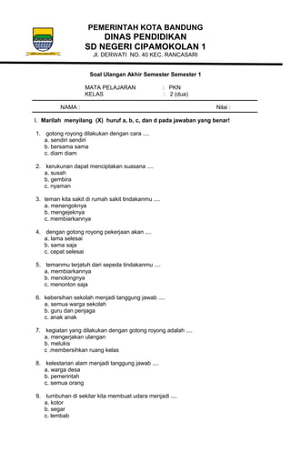 Soal uas kelas 2 smtr 1 | DOC