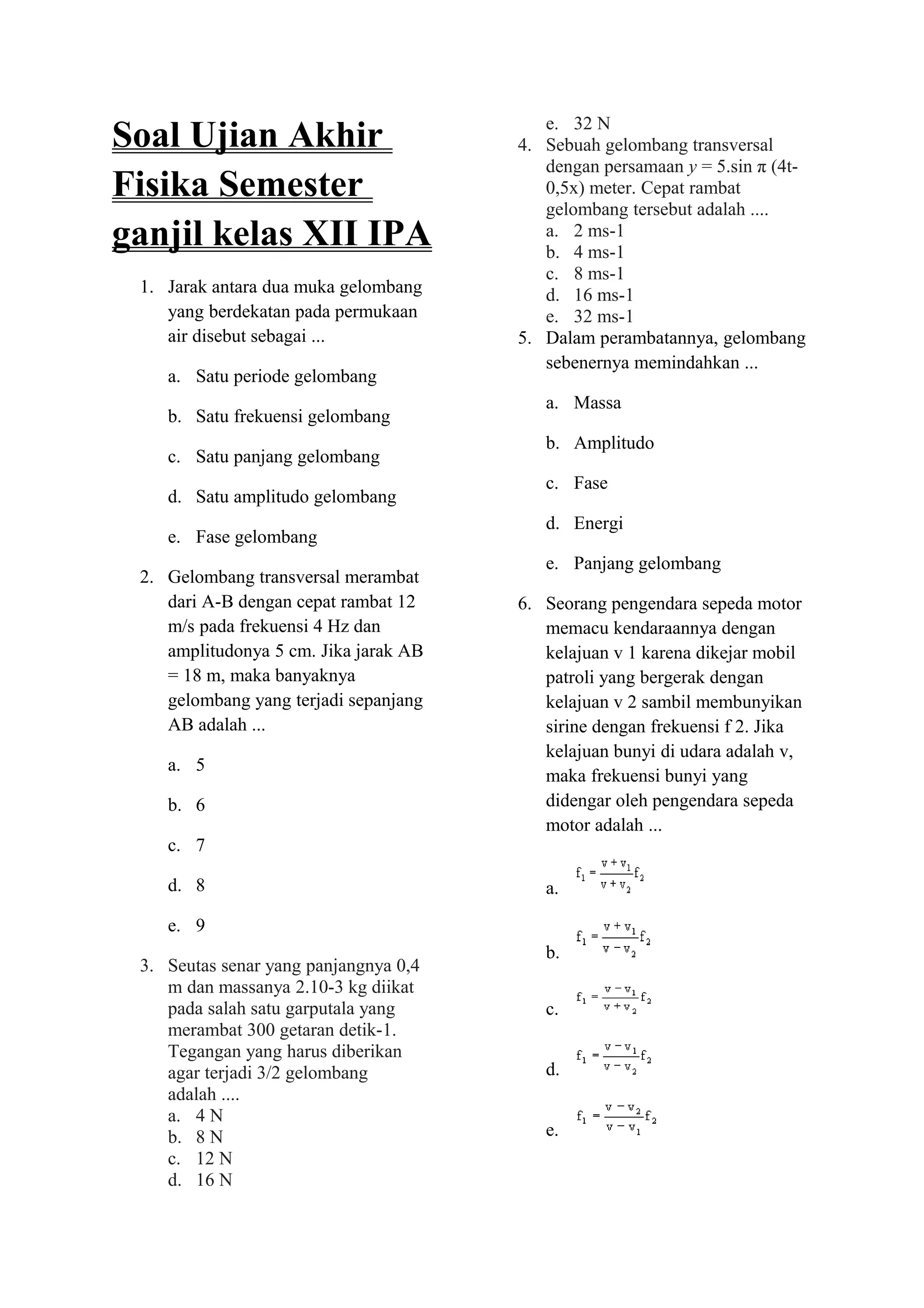 Soal ujian akhir fisika semester ganjil kelas xii ipa | DOC