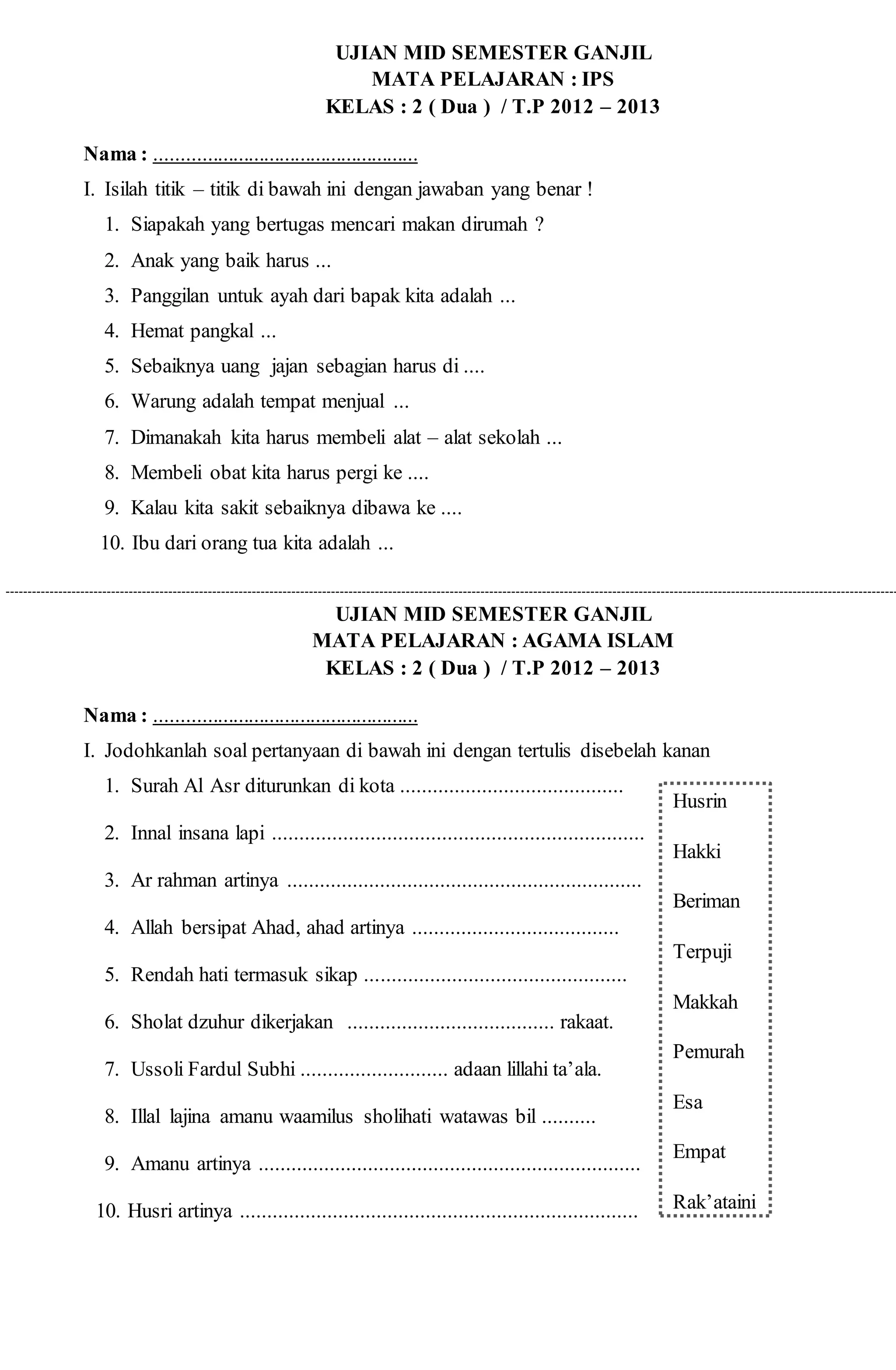 Soal ujian mid semester ganjil 2012 2013 kls 1 dan 2 | DOCX