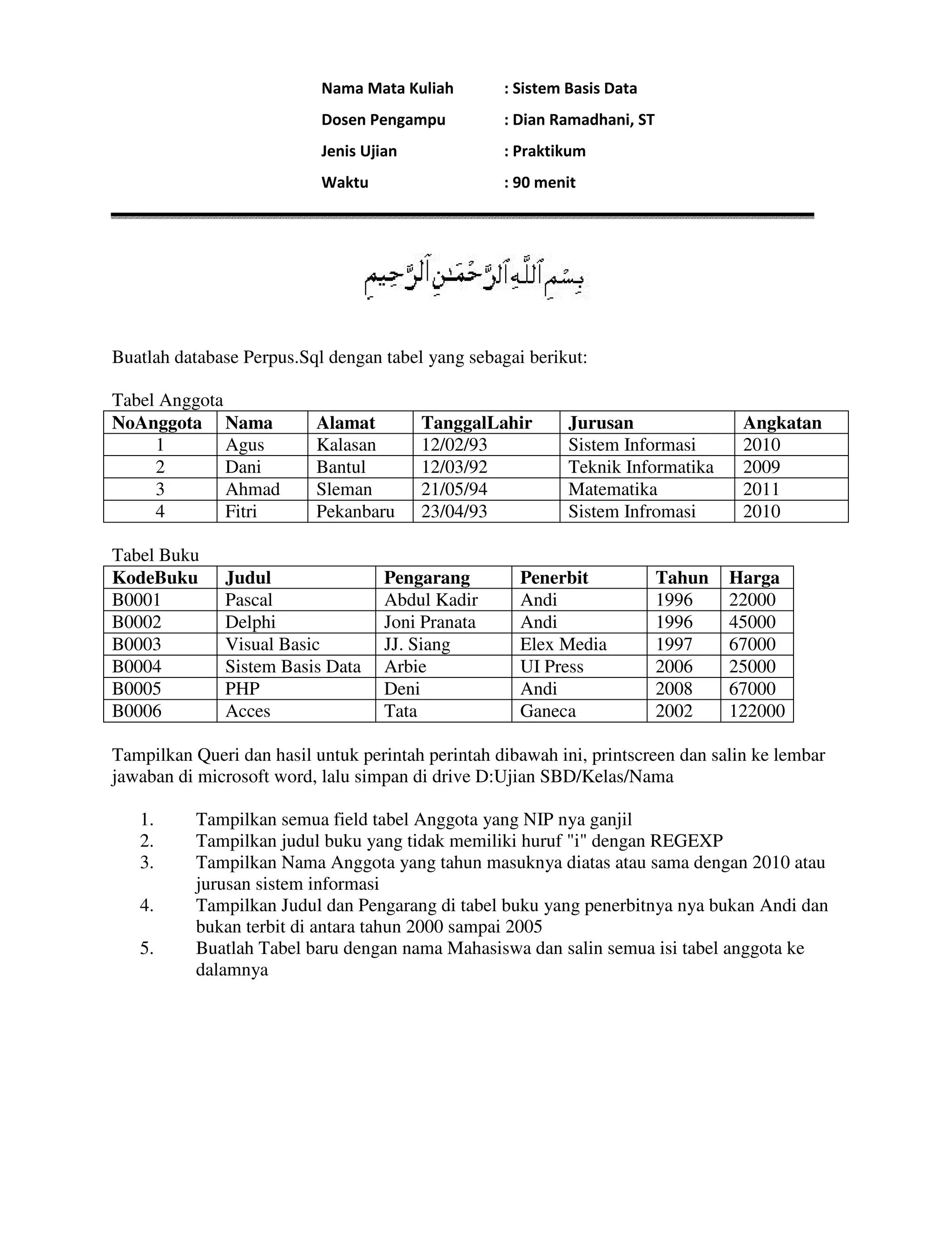 Soal ujian sbd 2012 2013 | PDF