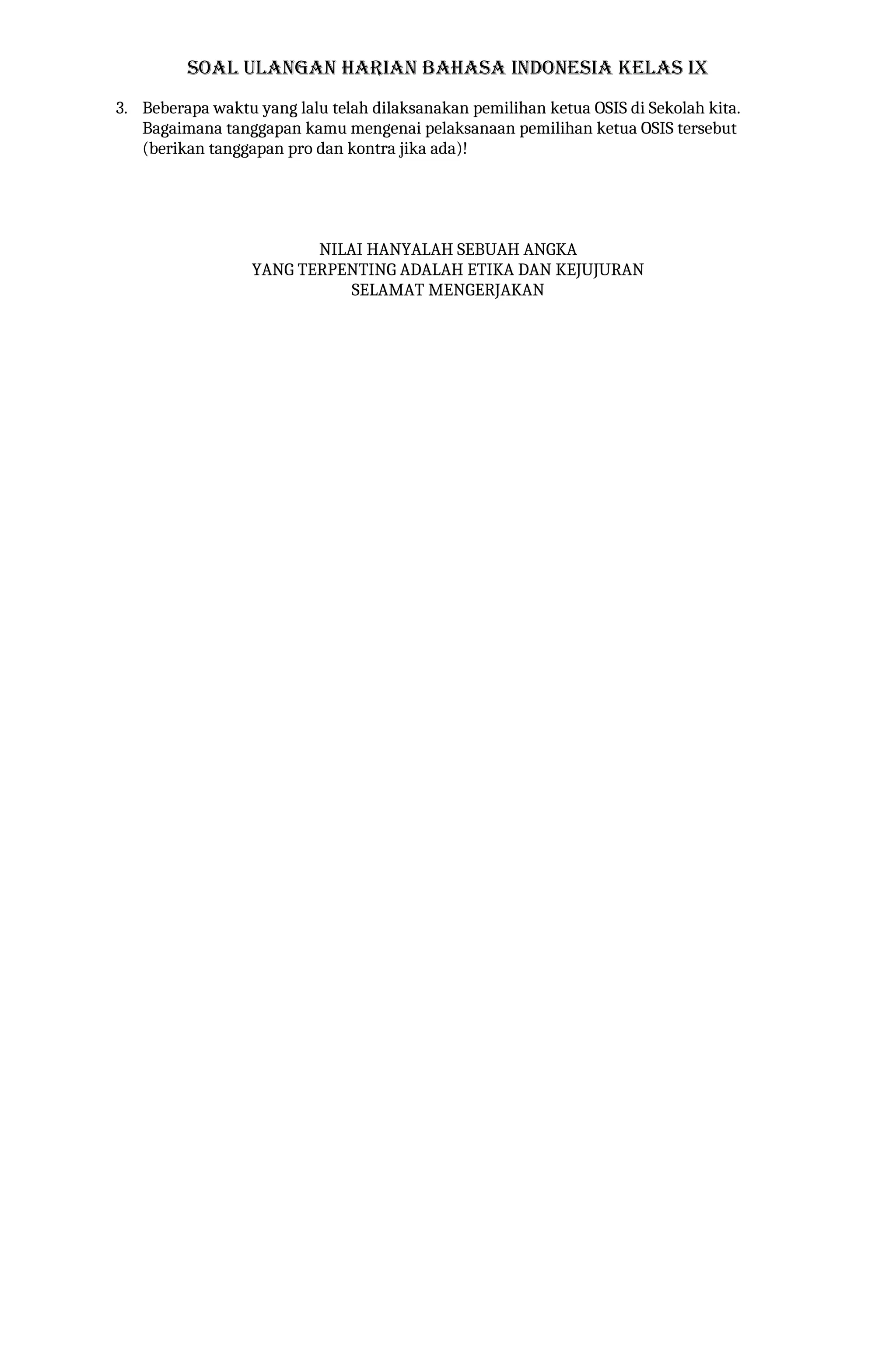 SOAL ULANGAN bahasa indonesia kelas IX.docx