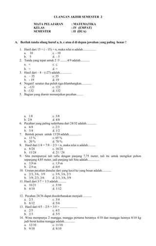 Soal ulangan akhir sd kelas iv raha | DOCX
