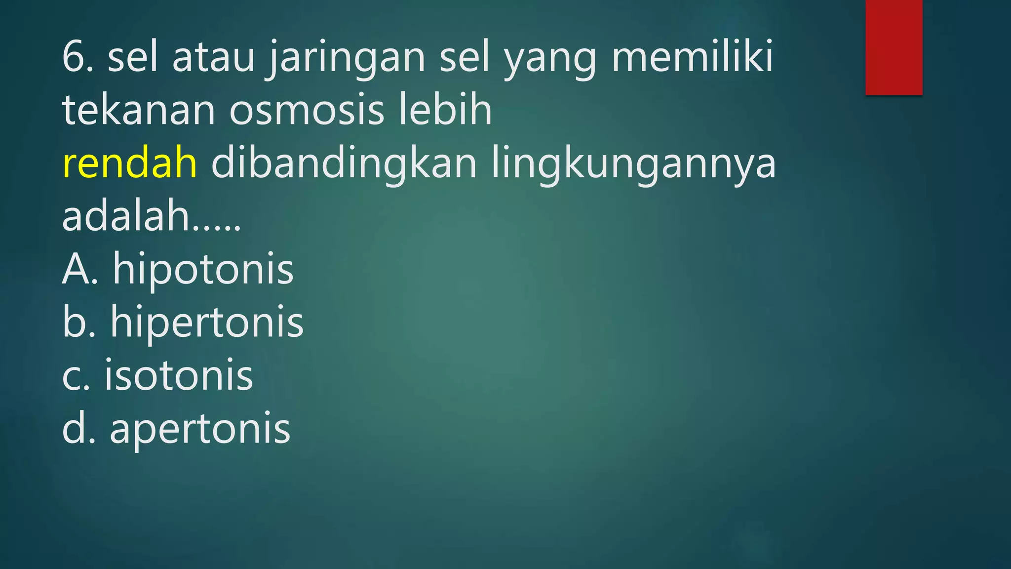 Soal ulangan harian 1 sel kelas xi mia kurikulum 2013 | PPTX