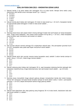 Soal UN Fisika SMA 2013 - Kinematika Gerak | PDF