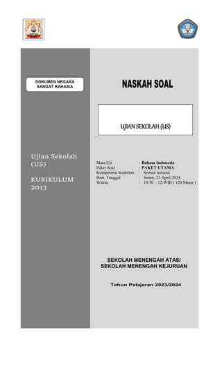 Soal Ujian Sekolah TULIS Bahasa INDO 2024 | PDF