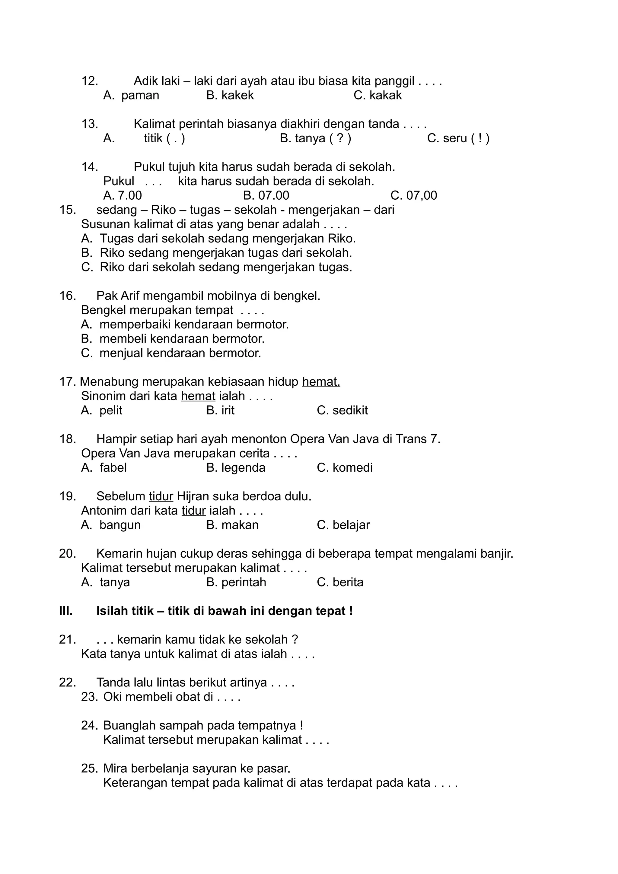 Soal uts bahasa indonesia kelas 3 semester 2 | PDF Soal uts bahasa indonesia kelas 3 semester 2 | PDF