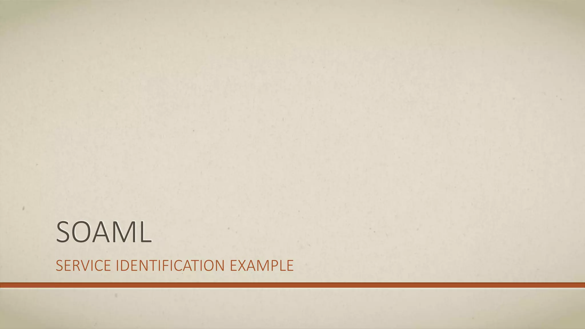 Soaml service Identification | PPTX