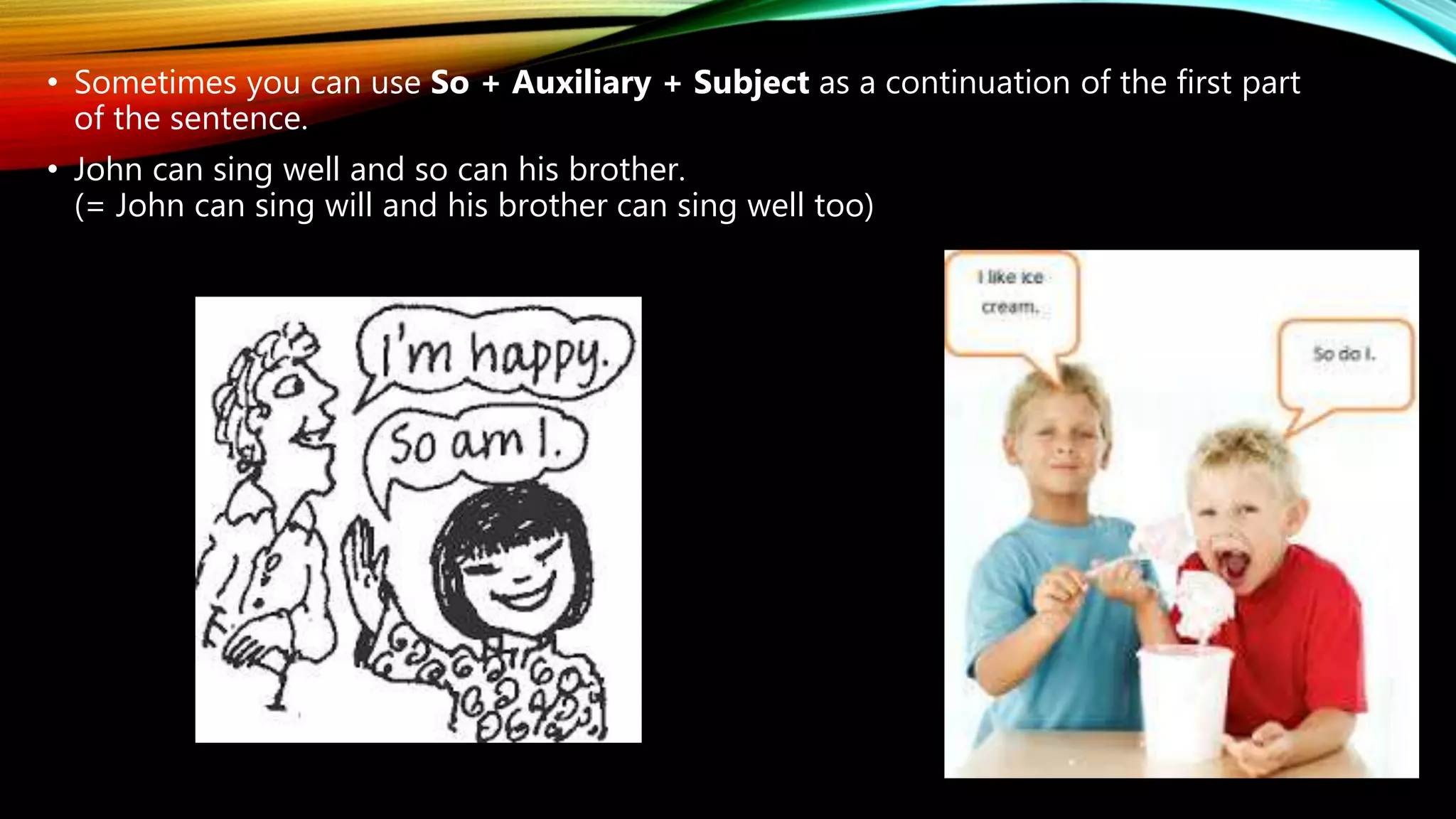 So and neither | PPT