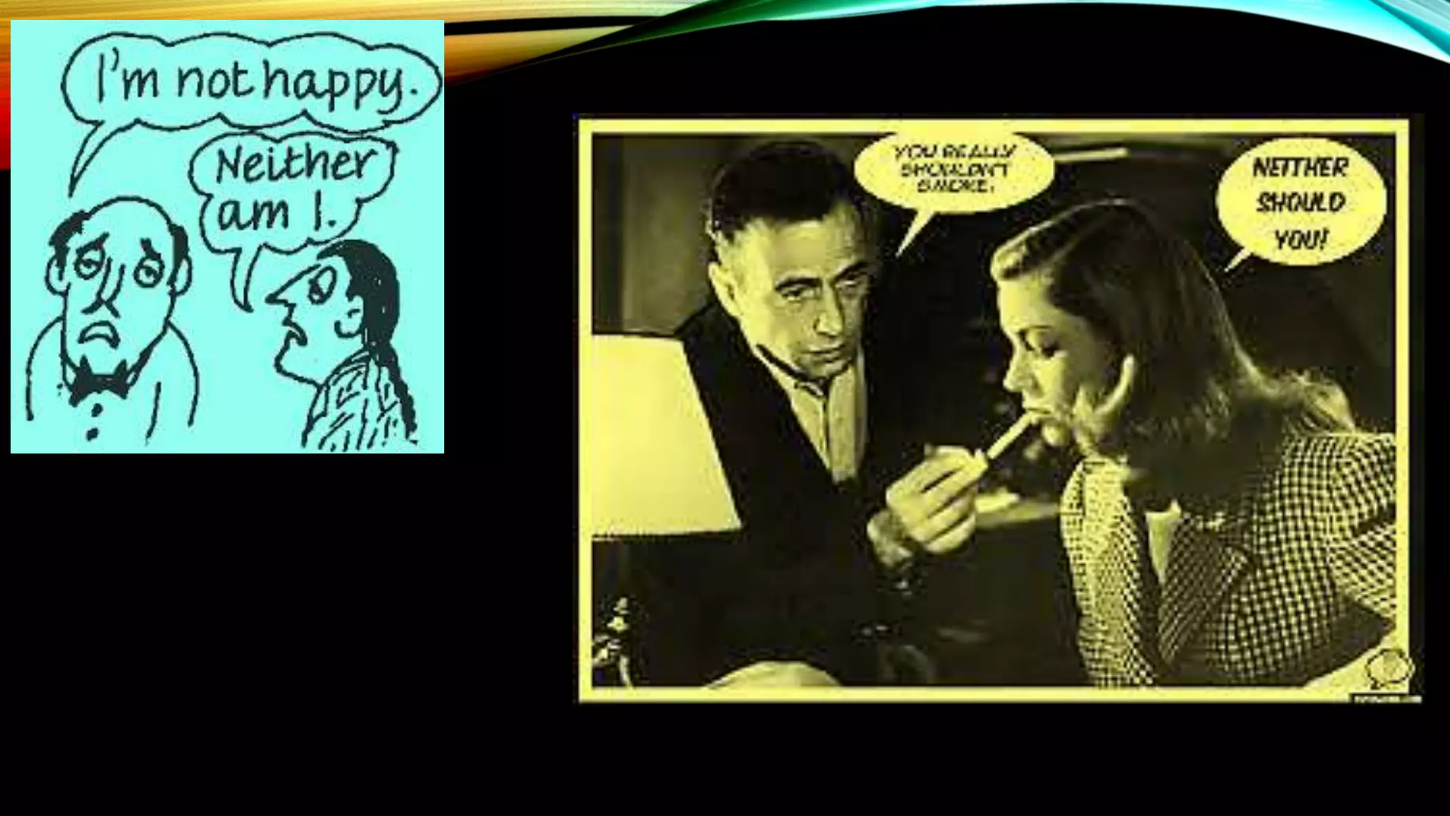 So and neither | PPT