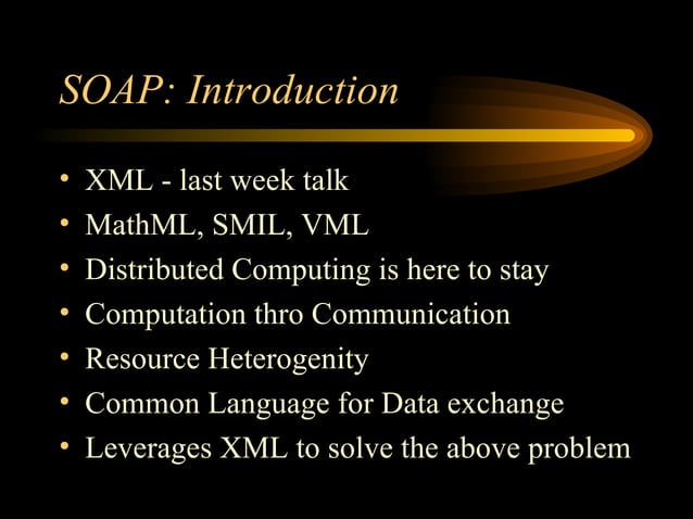 SOAP:Simple Object Access Protocol -XML-RPC | PPT