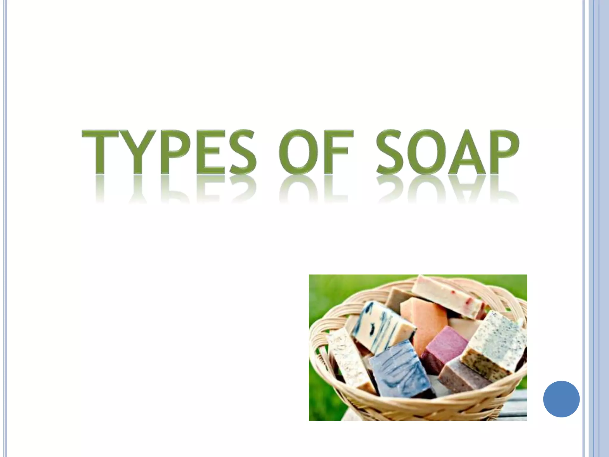 Soap | PPTX