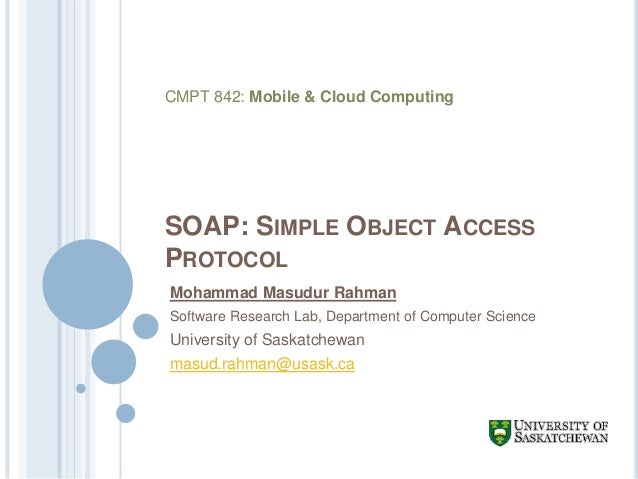 SOAP--Simple Object Access Protocol