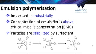 Soap free emulsion polymerization | PPTX