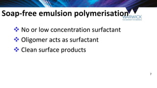 Soap free emulsion polymerization | PPTX