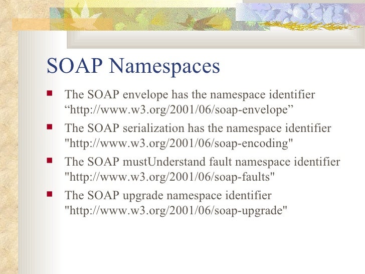 Soap Overview